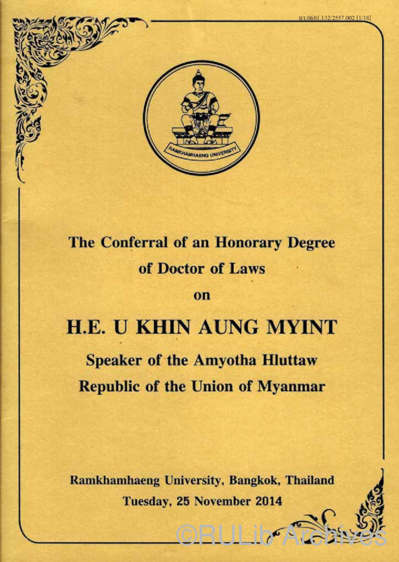The Conferral of an Honorary Degree of Doctor of Laws on H.E. U KHIN ...